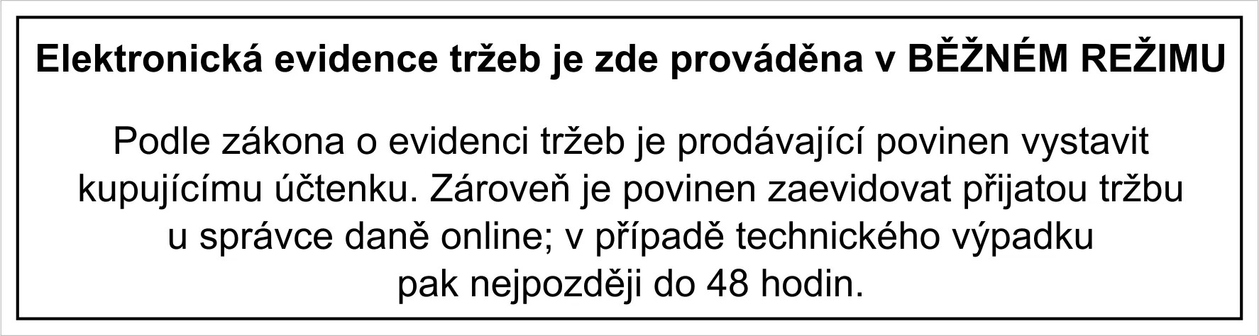 Tabulka Elektronická evidence běžný režim 150 mm x 40 mm nakoupit u OBI